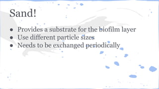 Biological Sand Filtration by Brian Koser | PPT