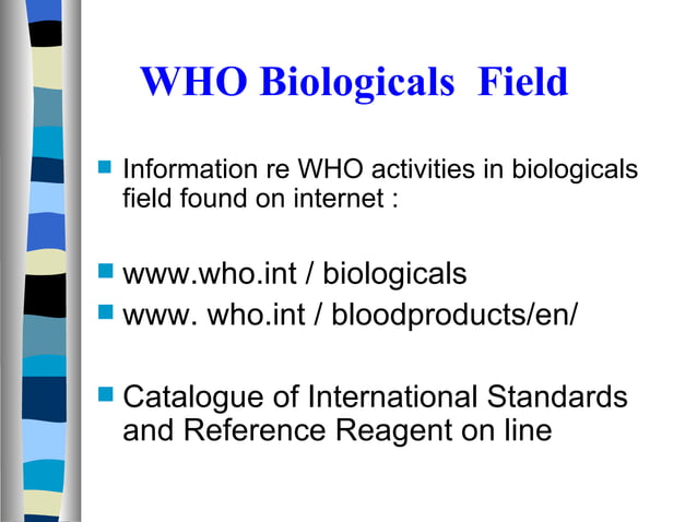 Biological standardisation programme who | PPT | Infectious Diseases ...