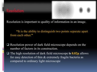 Dark field Microscope | PPTX