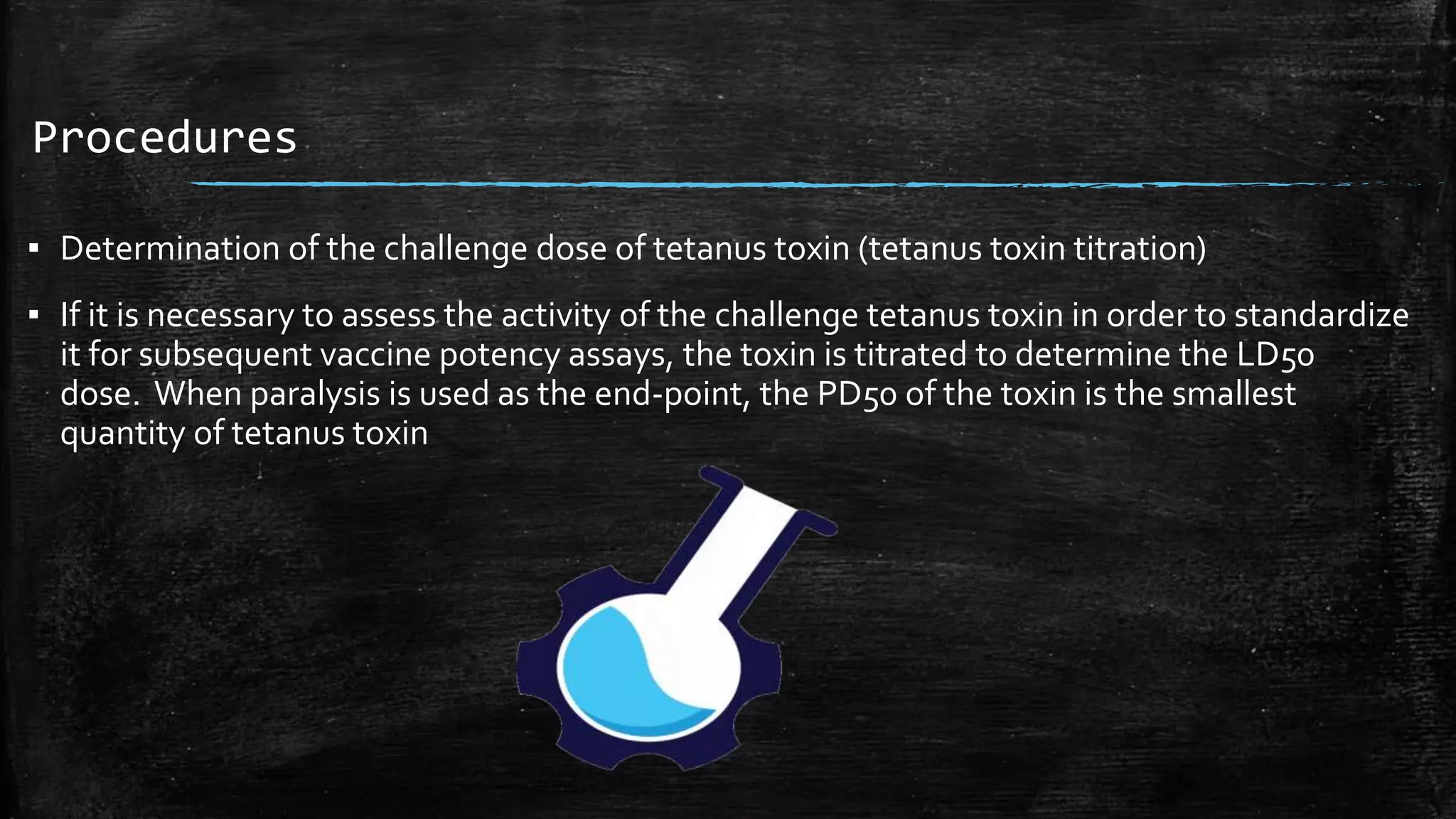 Biological test and assay tetanus toxoid adsorbed | PPTX