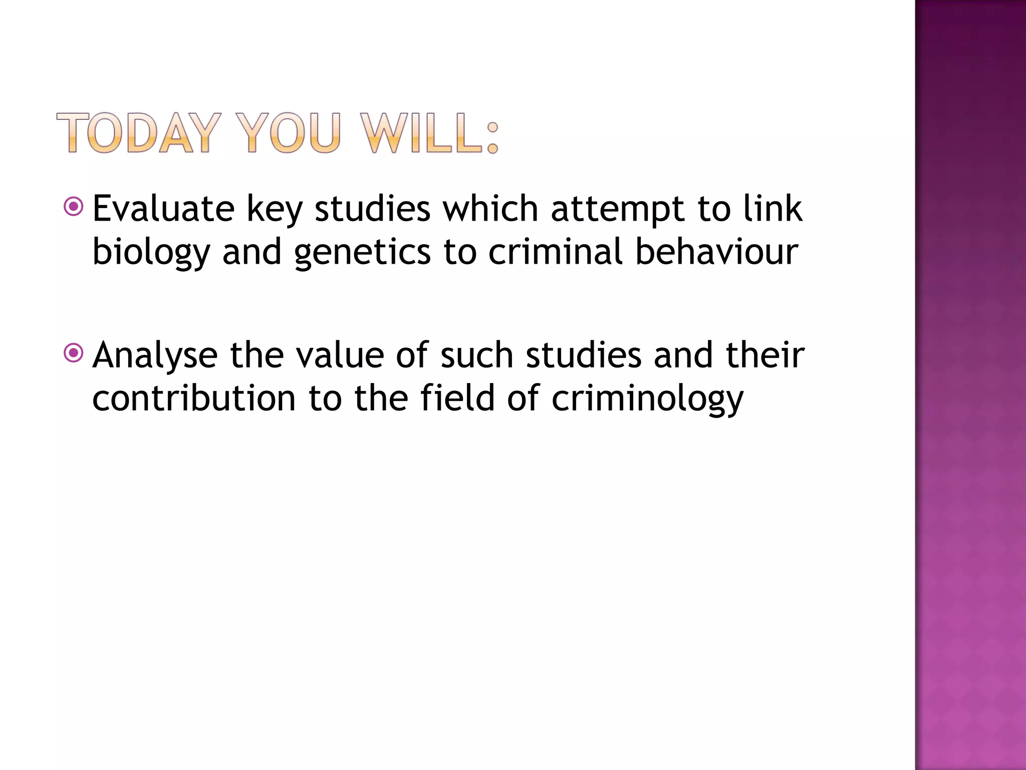 Biological Theories of Crime | PPT