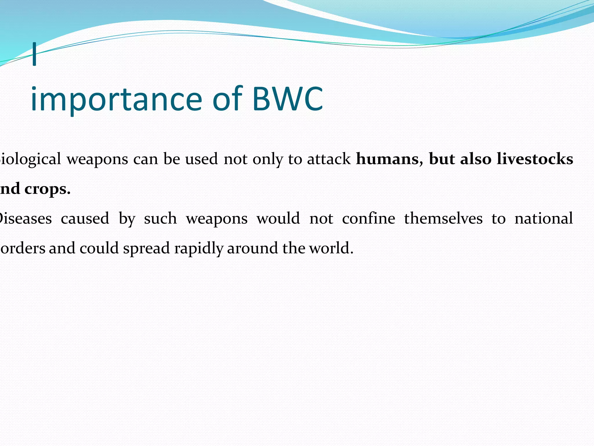 Biological weapon convention | PPTX