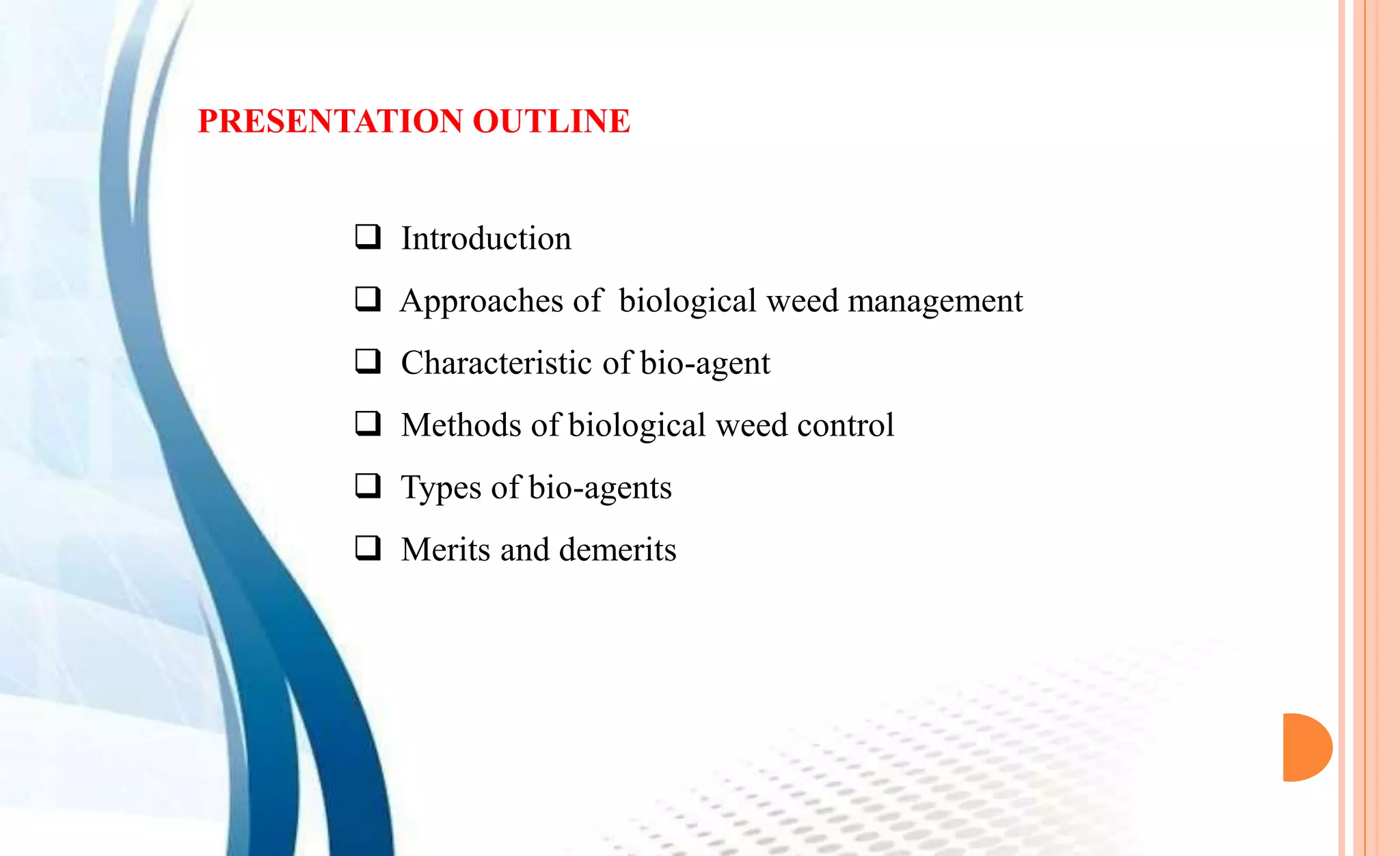 Biological weed management | PPTX