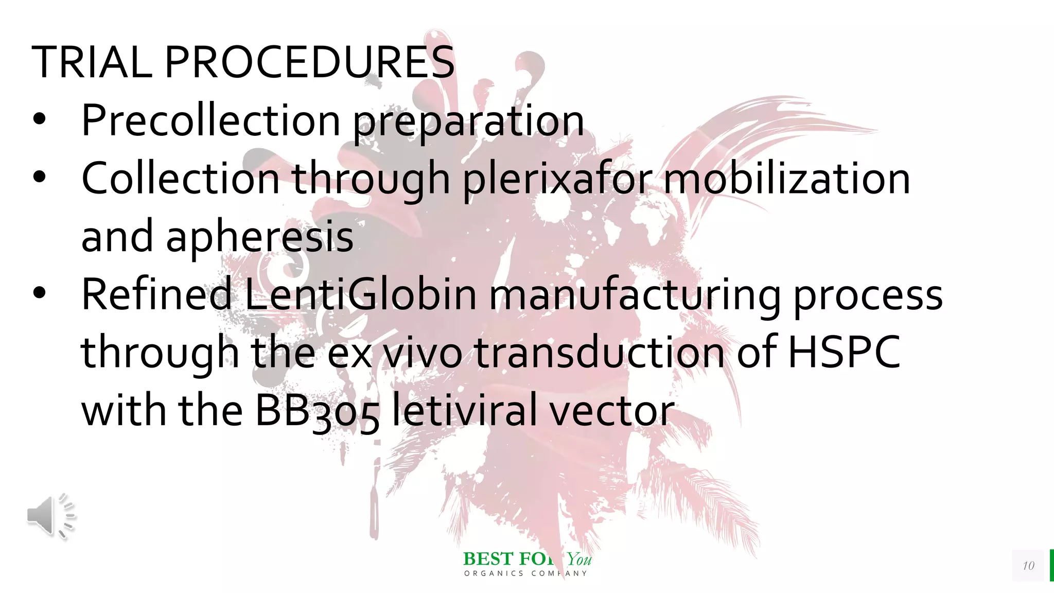 Biologic and Clinical Efficacy of LentiGlobin for Sickle.pptx