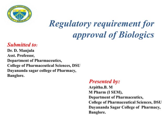 Regulatory requirement for approval of Biologics | PPTX