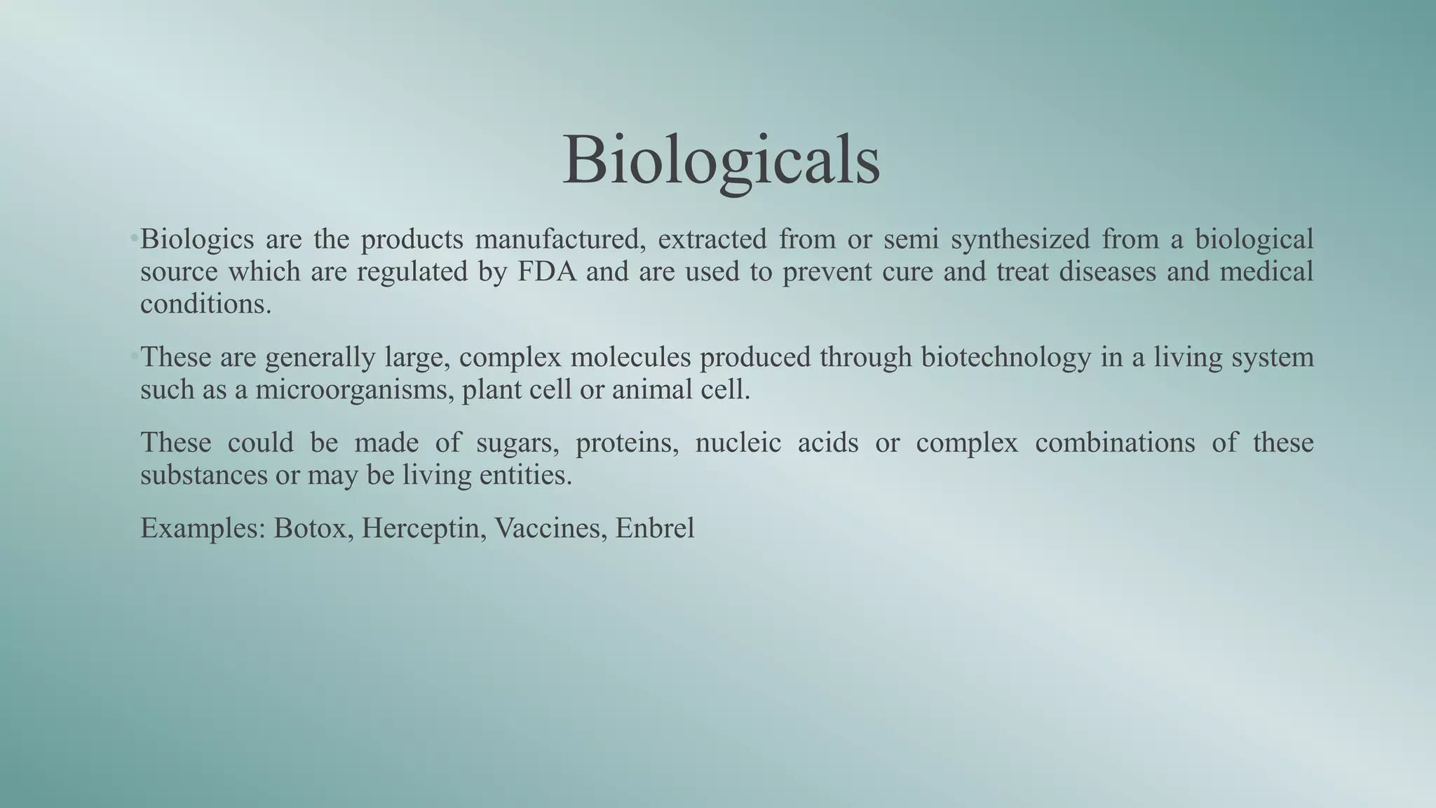 Biologics and herbals.pptx