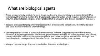 Biologics in treatment of cancer | PPTX