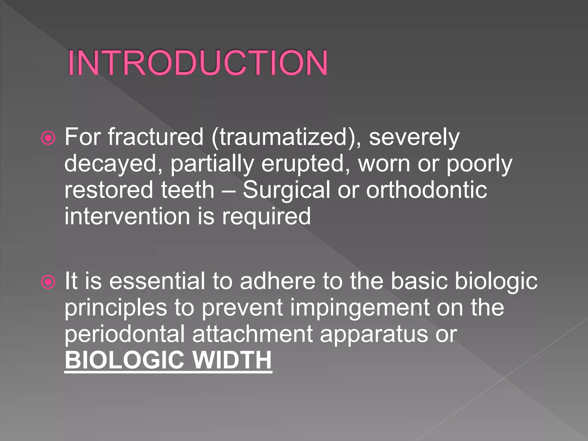 Biologic width - Importance in Periodontal and Restorative Dentistry | PPTX