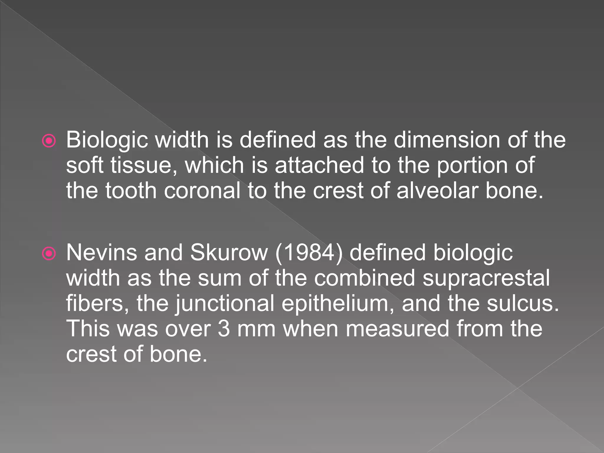 Biologic width - Importance in Periodontal and Restorative Dentistry | PPTX
