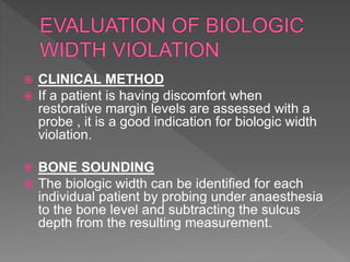 Biologic width - Importance in Periodontal and Restorative Dentistry | PPT