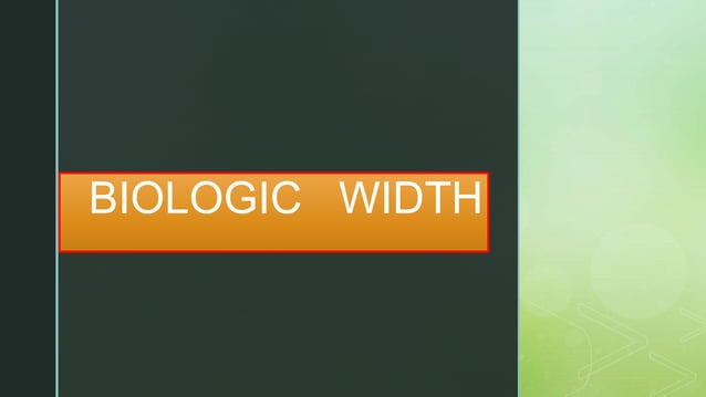 Biologic width | PPT