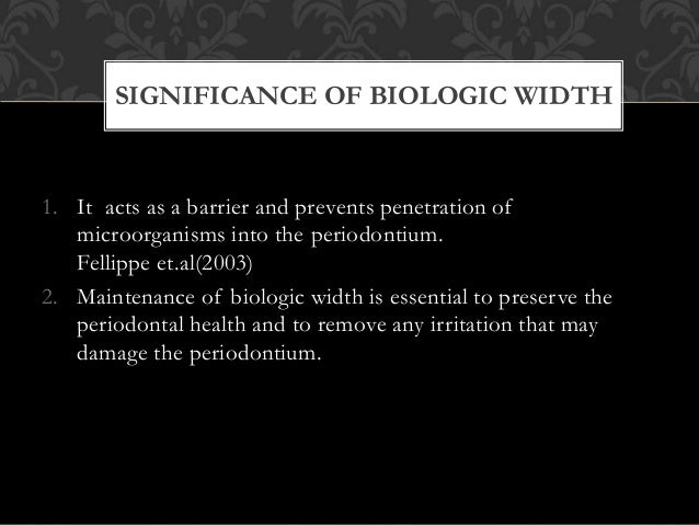 Biologic width 2