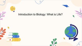 introduction à la biologie, what is life | PDF
