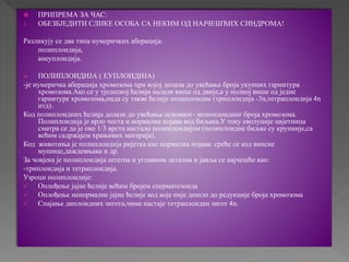 1) Strukturne aberacije hromozoma i 2)Numeričke aberacije hromozoma | PPTX