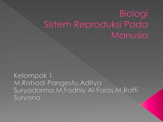Biologi sistem reproduksi manusia | PPTX