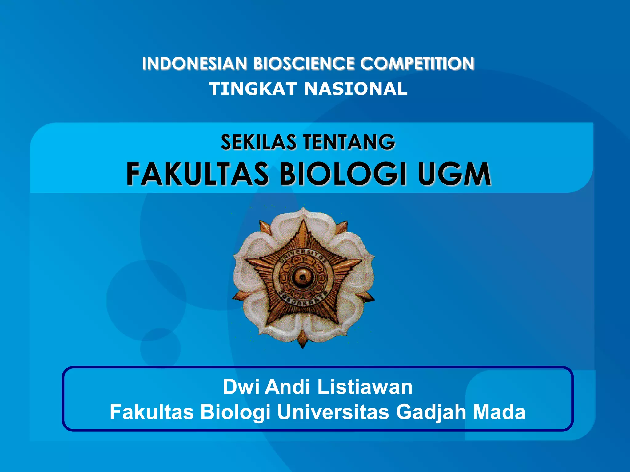Biologi ugm 2010 | PPT