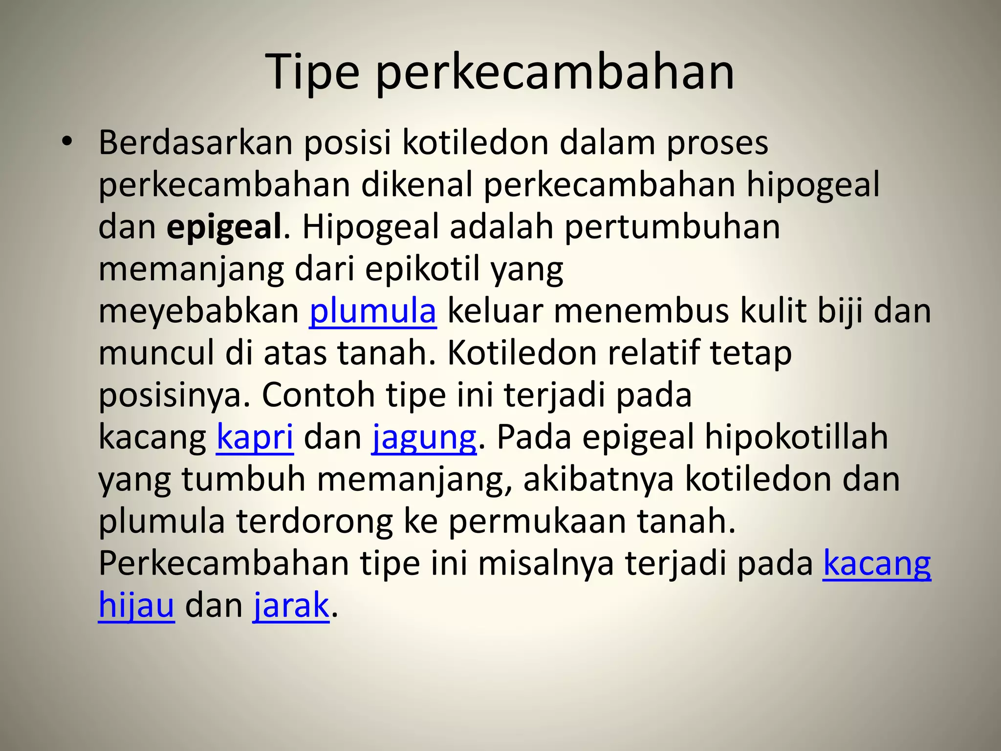 PERTUMBUHAN,PERKEMBANGAN,PERKECAMBAHAN | PPTX