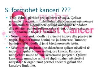 Biologji kanceri forme e rebelimit qelizor | PPTX