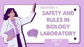 safety and rules in biology laboratory, form 4 kssm | PPT
