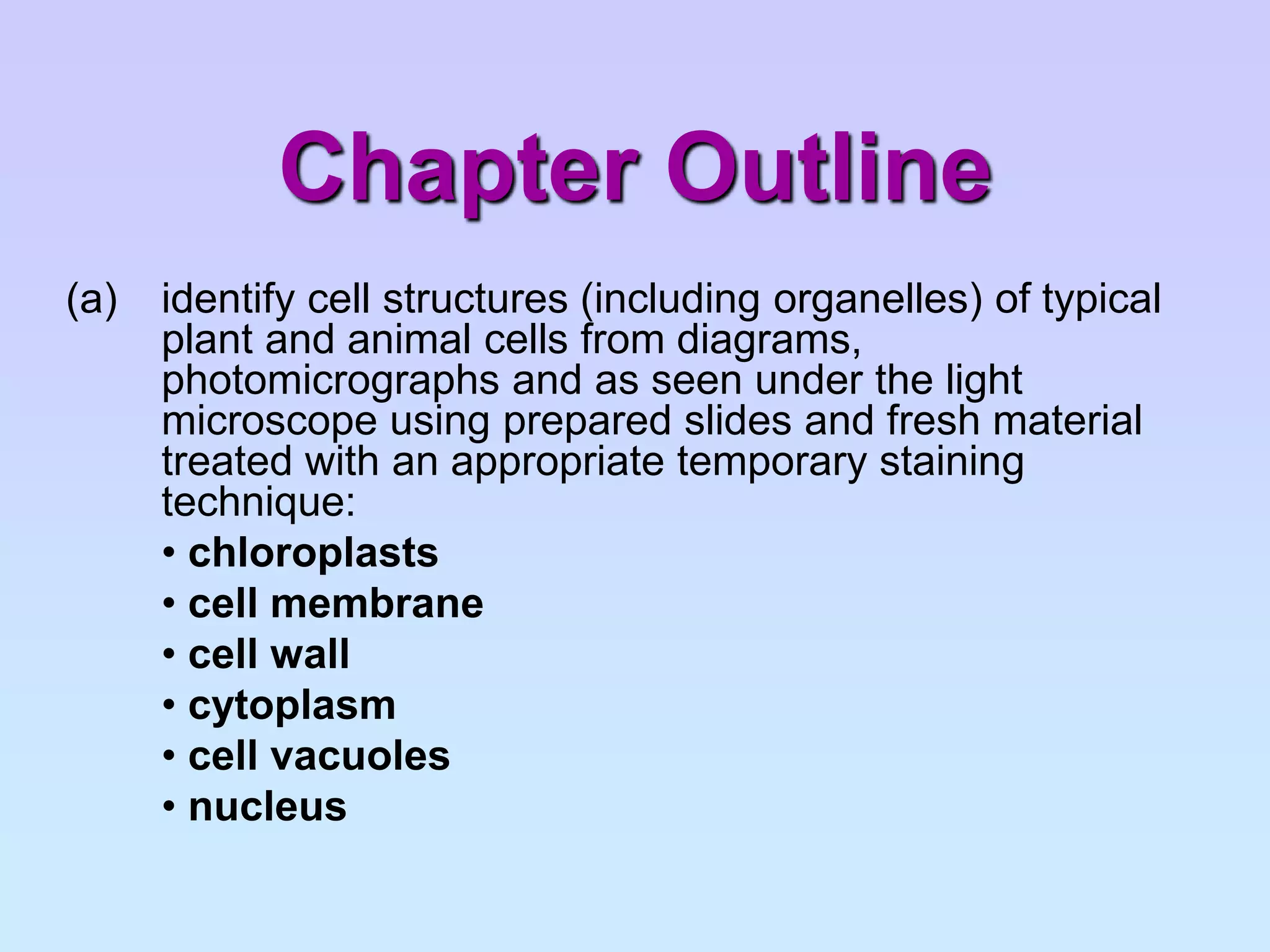 Biology chapter 1 cell structure and organisation | PPT
