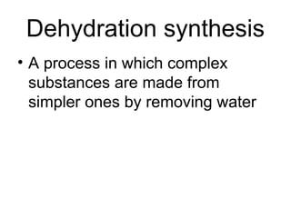 Biology - Chp 2 - Hydrolysis And Dehydration Synthesis - PowerPoint | PPT