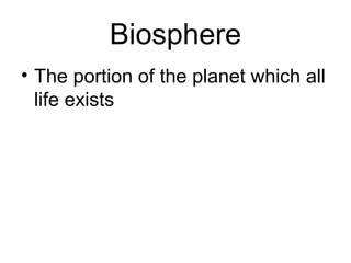 Biology - Chp 3 - The Biosphere - PowerPoint | PPT