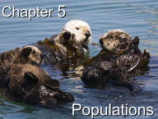 Biology - Chp 5 - Populations - PowerPoint | PPT