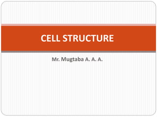 biology7 cell structrue.................. | PPTX