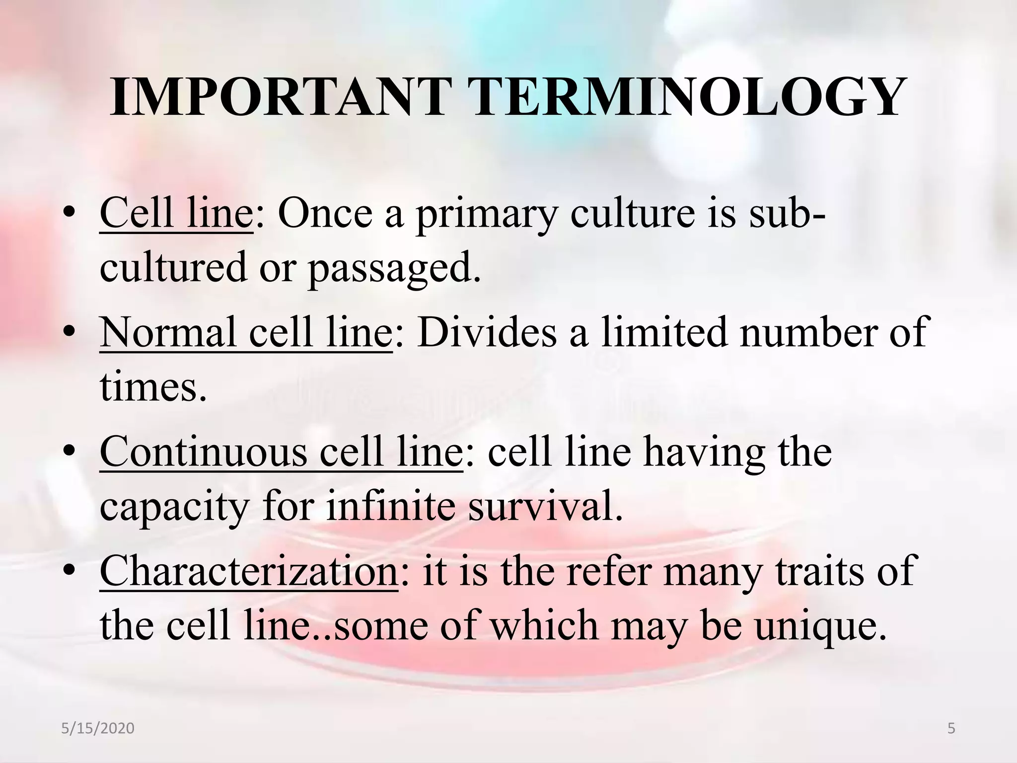 Biology and characterization of the cell culture | PPTX