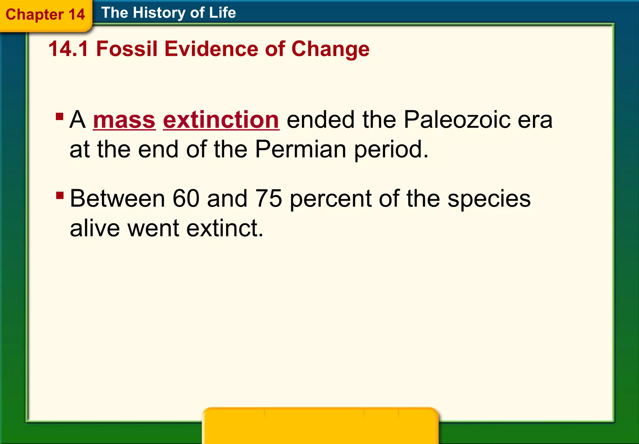 Biology Ch. 14 History of Life | PPT