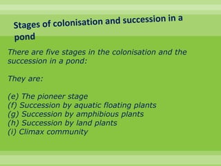 Biology chapter 8 colonisation and succession in a pond | PPT