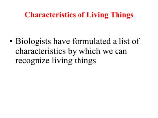 Biology characteristics of living things | PPT