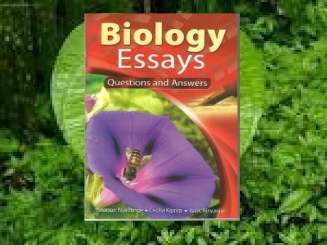 BIOLOGY ESSAYS(1).pptx.. twenty 1 essays | PPT