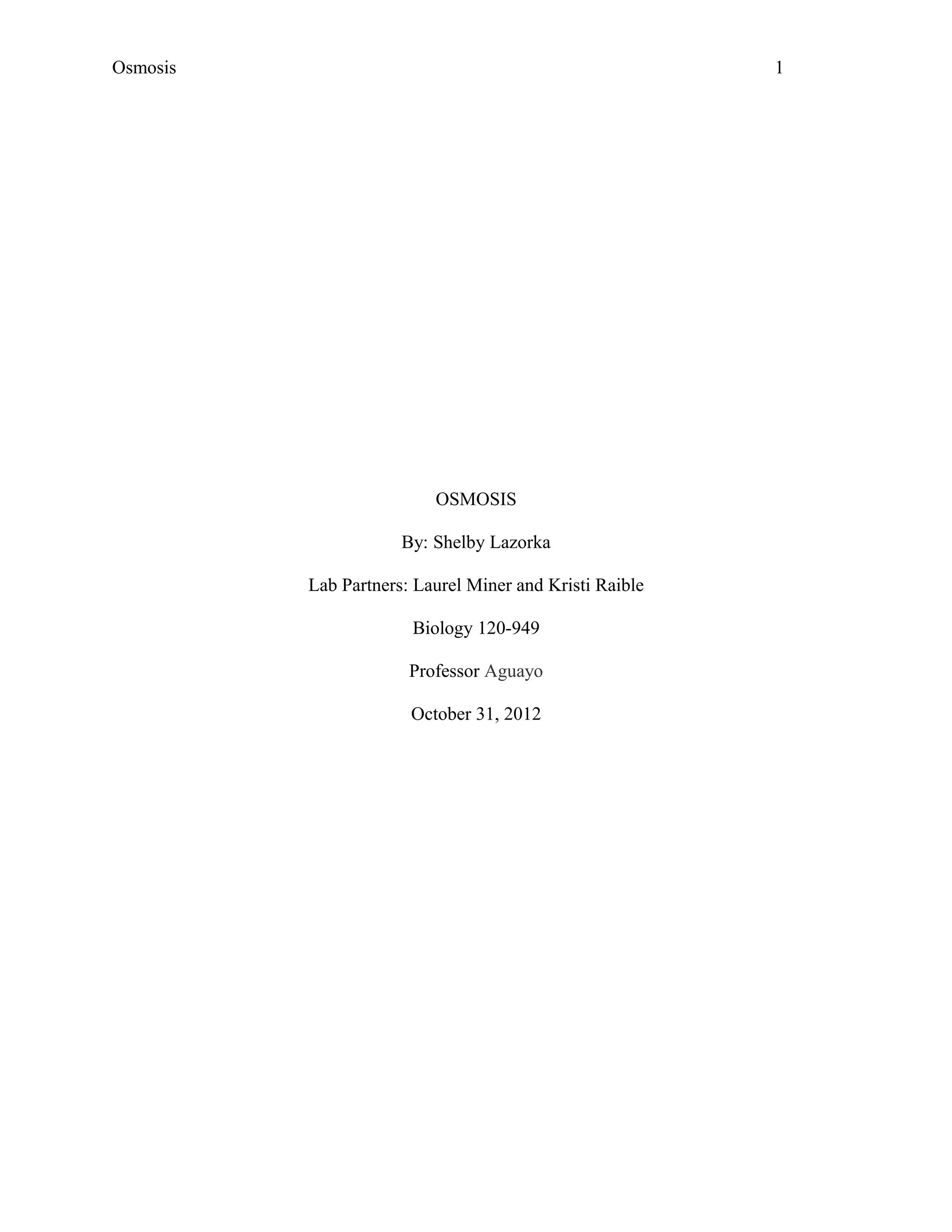 Biology formal lab report on osmosis and diffusion | DOC