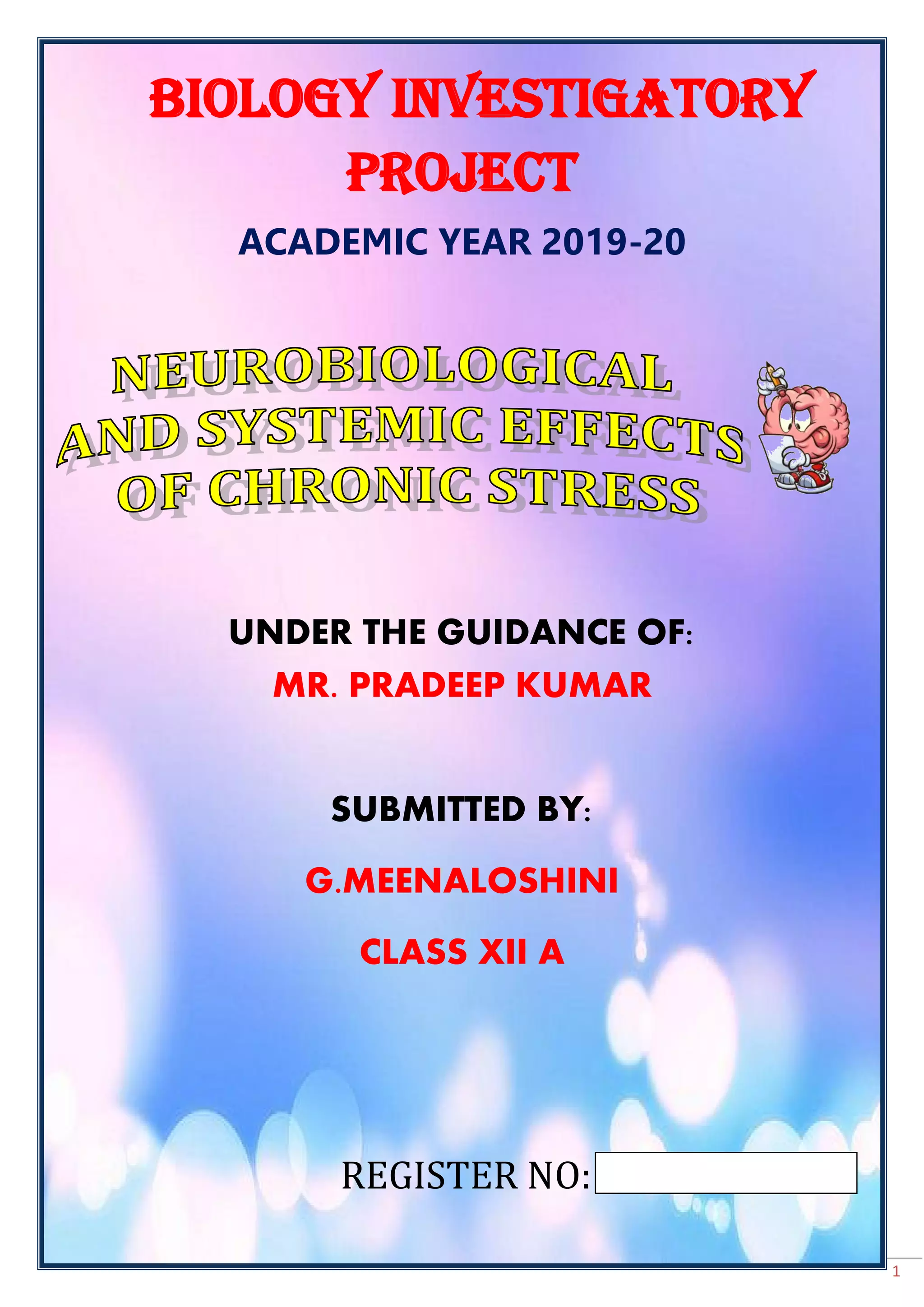 cbse Biology investigatory project class 12 on neuro-biological and ...
