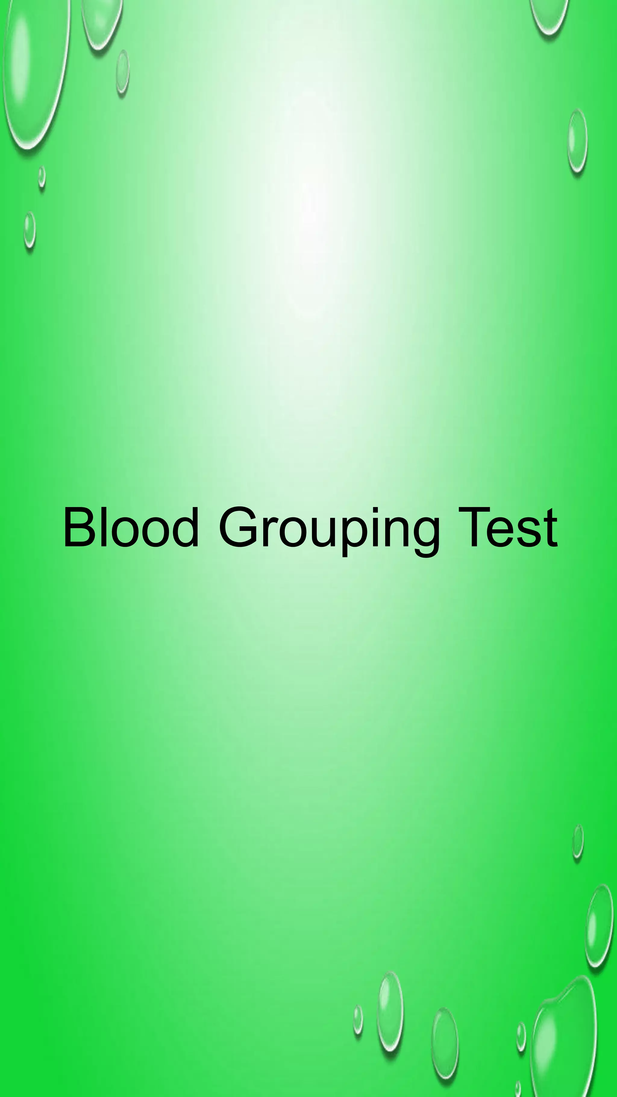 Blood grouping | PPTX