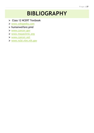 BIOLOGY_INVESTIGATORY_PROJECT[1].pdf | Cancer | Diseases and Conditions