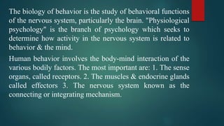 Biology of behaviour | PPTX