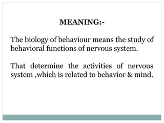 Biology of behvior | PPTX