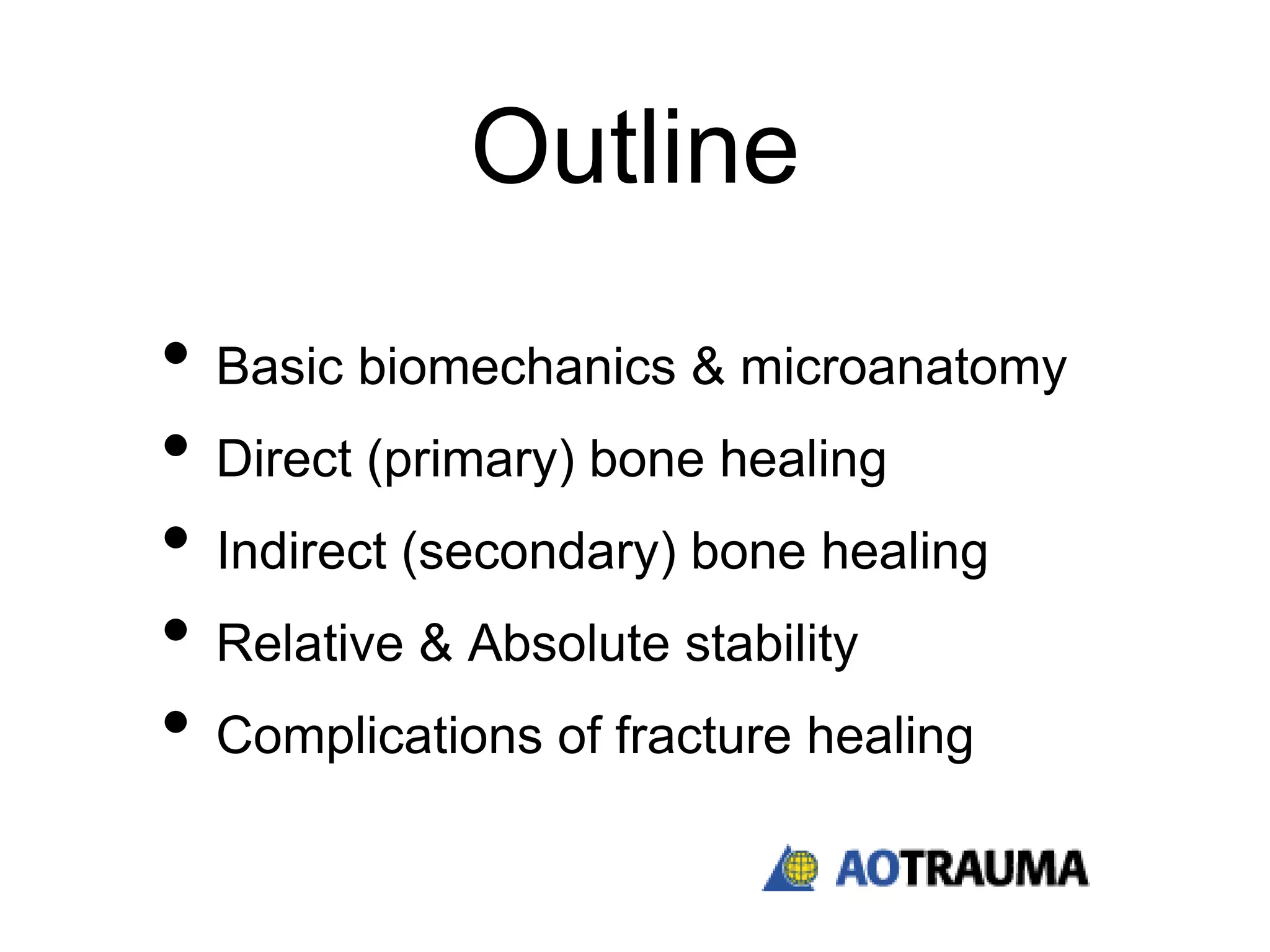 Biology of bone healing v2 | PPTX