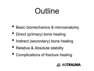 Biology of bone healing v2 | PPTX