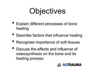 Biology of bone healing v2 | PPTX
