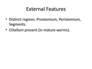 Biology_of_Earthworm with basic details and labelled diagrams | PPTX