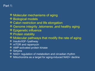 Biology of healthy aging and longivity-2018 | PPT