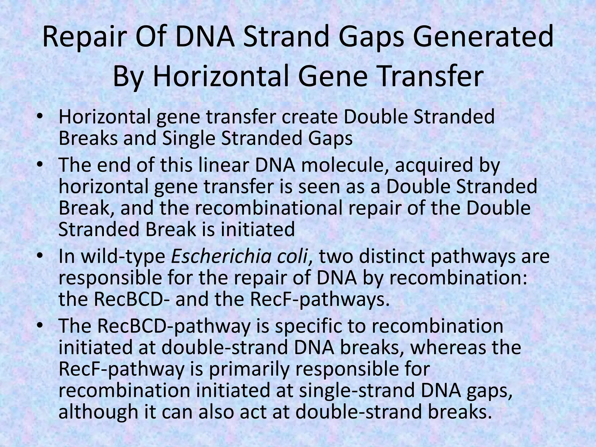 Biology of homologous recombination in bacteria | PDF Biology of homologous recombination in bacteria | PDF