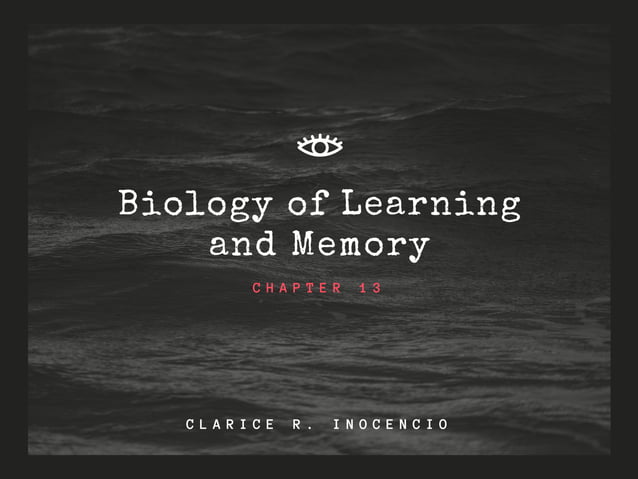 Biology of learning and memory | PPT
