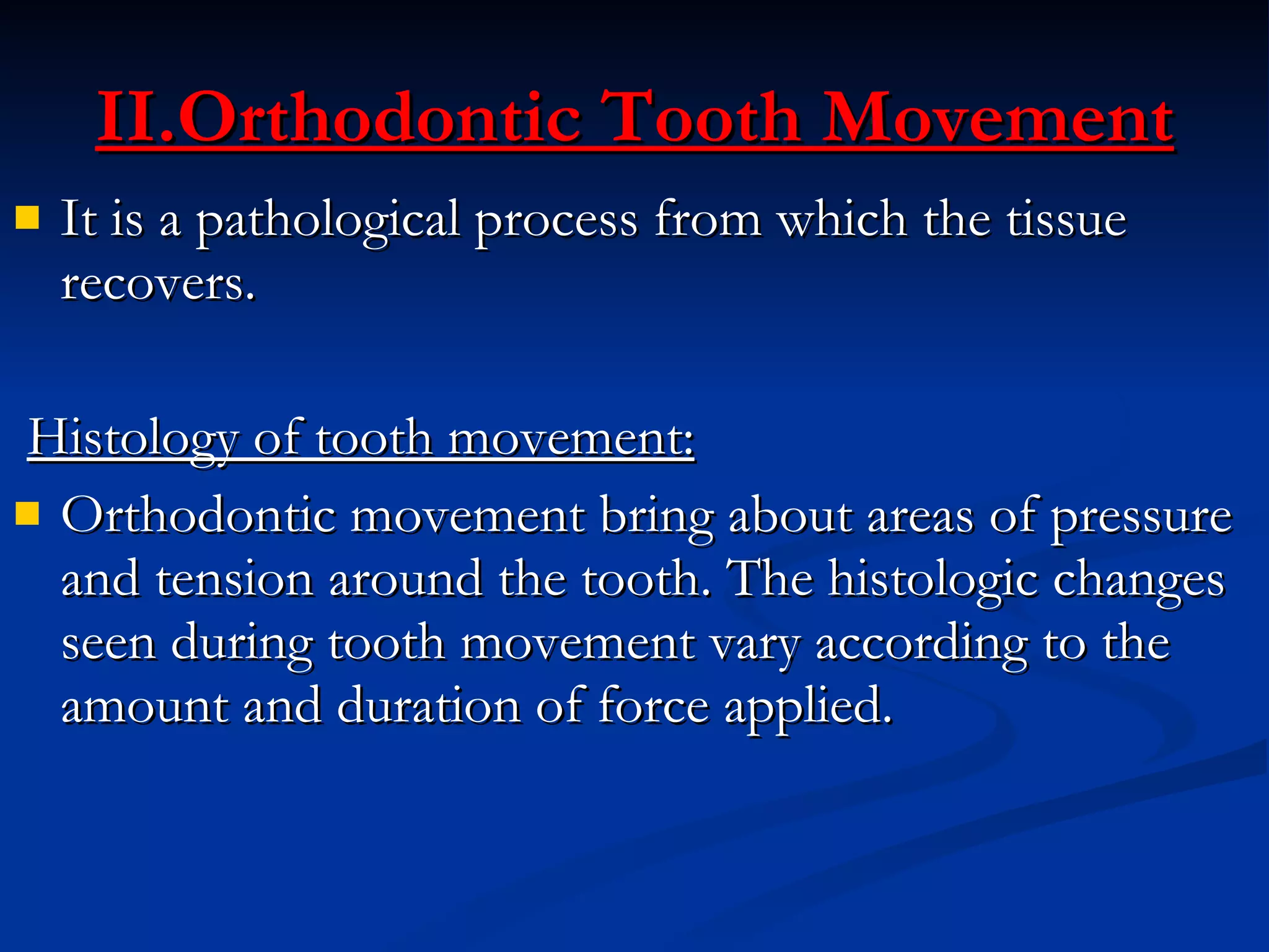 Biology Of Tooth Movement | PPT