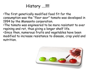Genetically Modified Food | PPTX