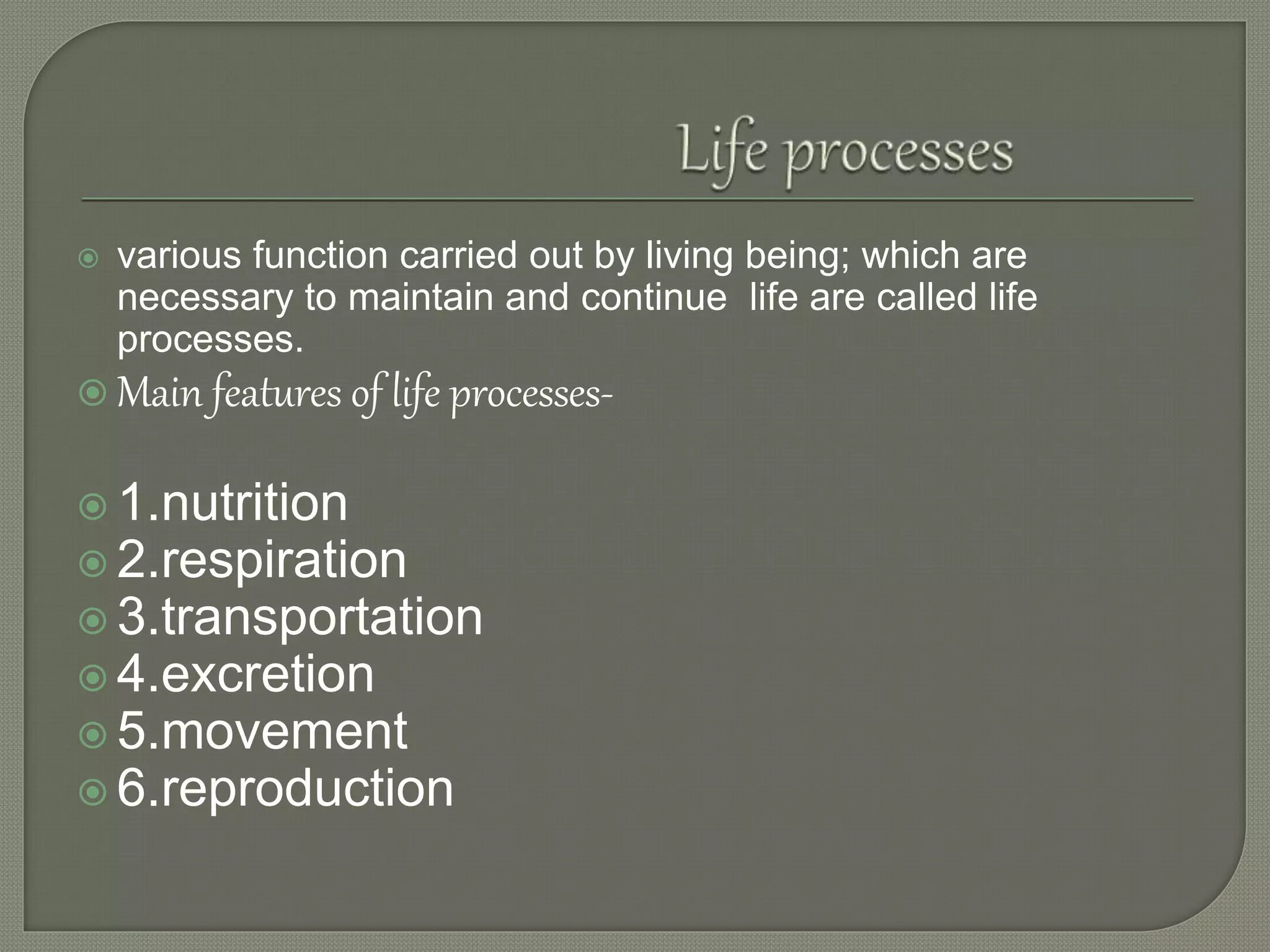 life processes....... | PPT