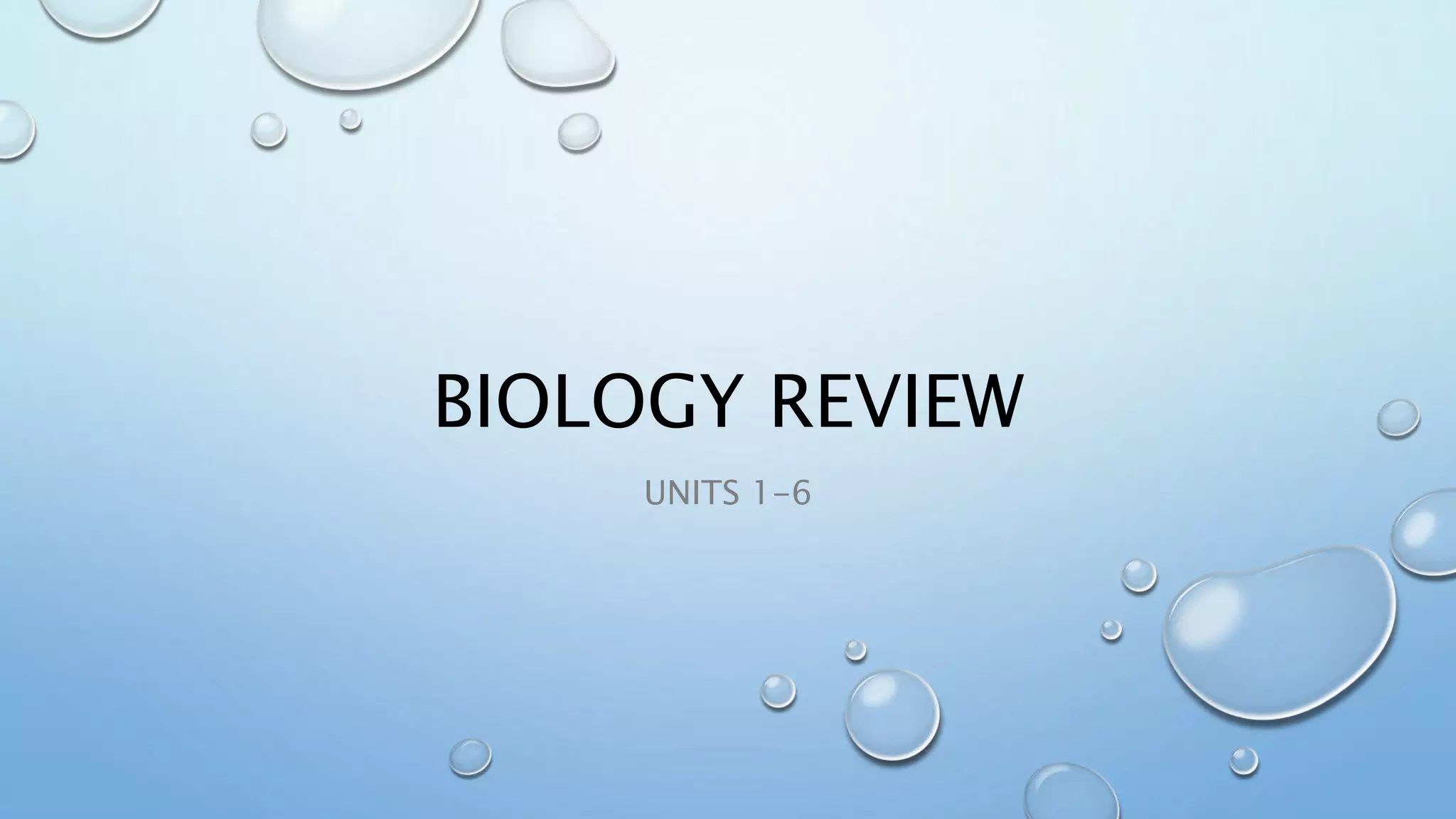 Biology review units 1 6 | PPT